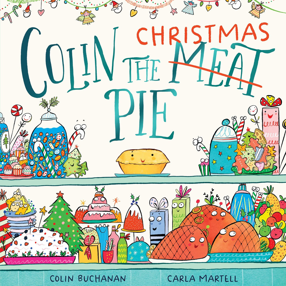 Colin the Christmas (Meat) Pie by Colin Buchanan – Book Hero