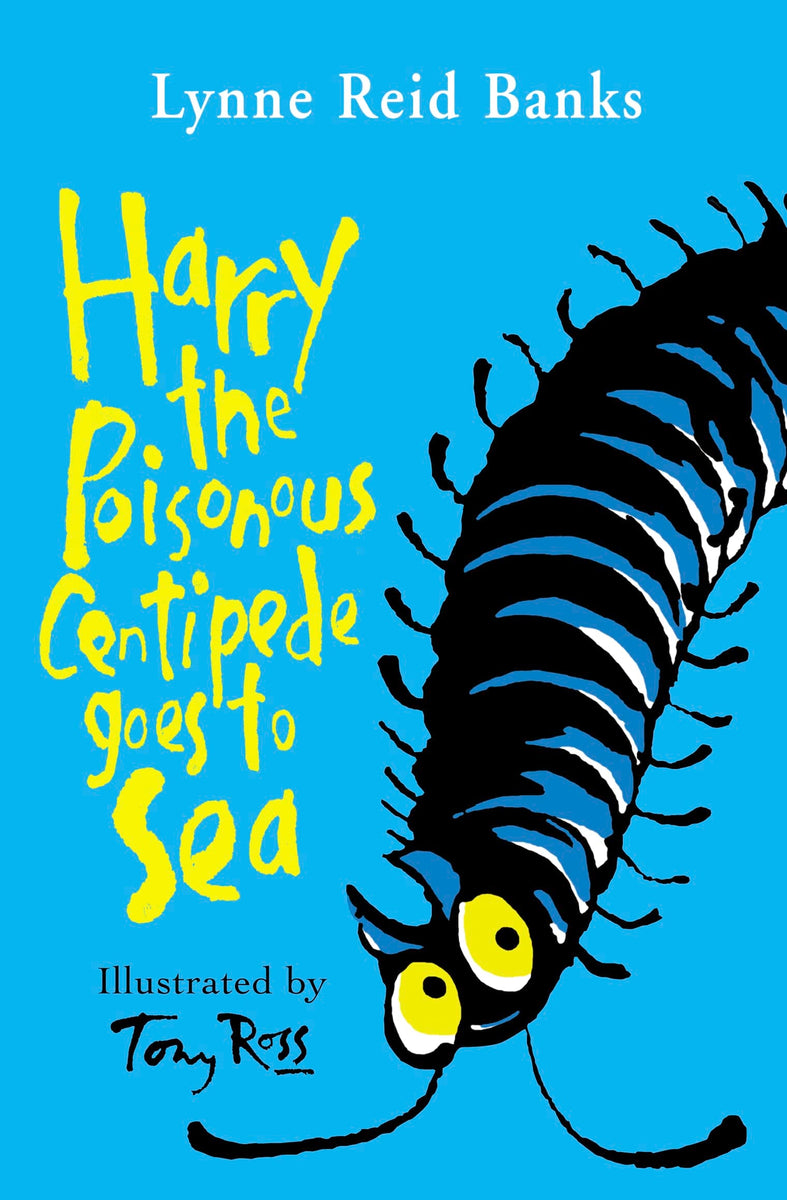Harry The Poisonous Centipede Goes To Sea By Lynne Reid Banks Book Hero Harry The Poisonous Centipede Goes To Sea By Lynne Reid Banks Book Hero