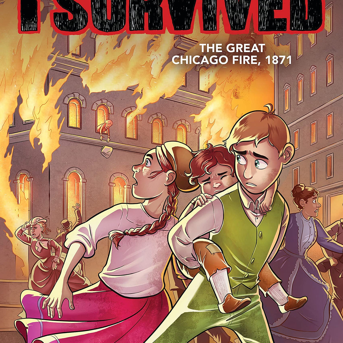 I Survived the Great Chicago Fire, 1871 (The Graphic Novel) by Lauren ...