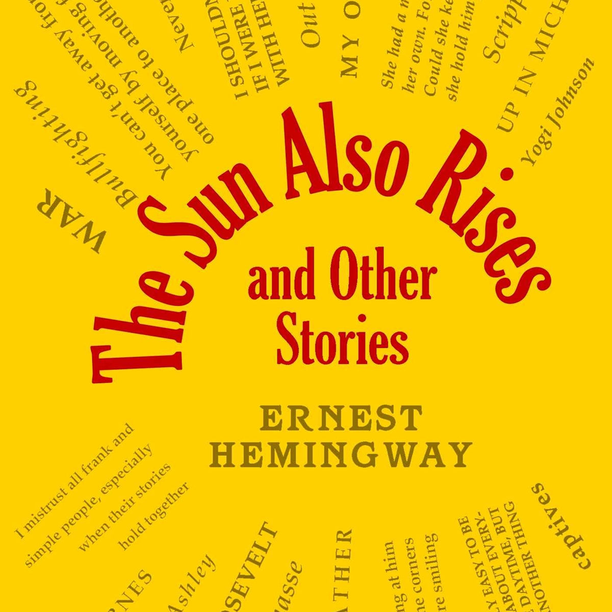 The Sun Also Rises and Other Stories by Ernest Hemingway – Book Hero