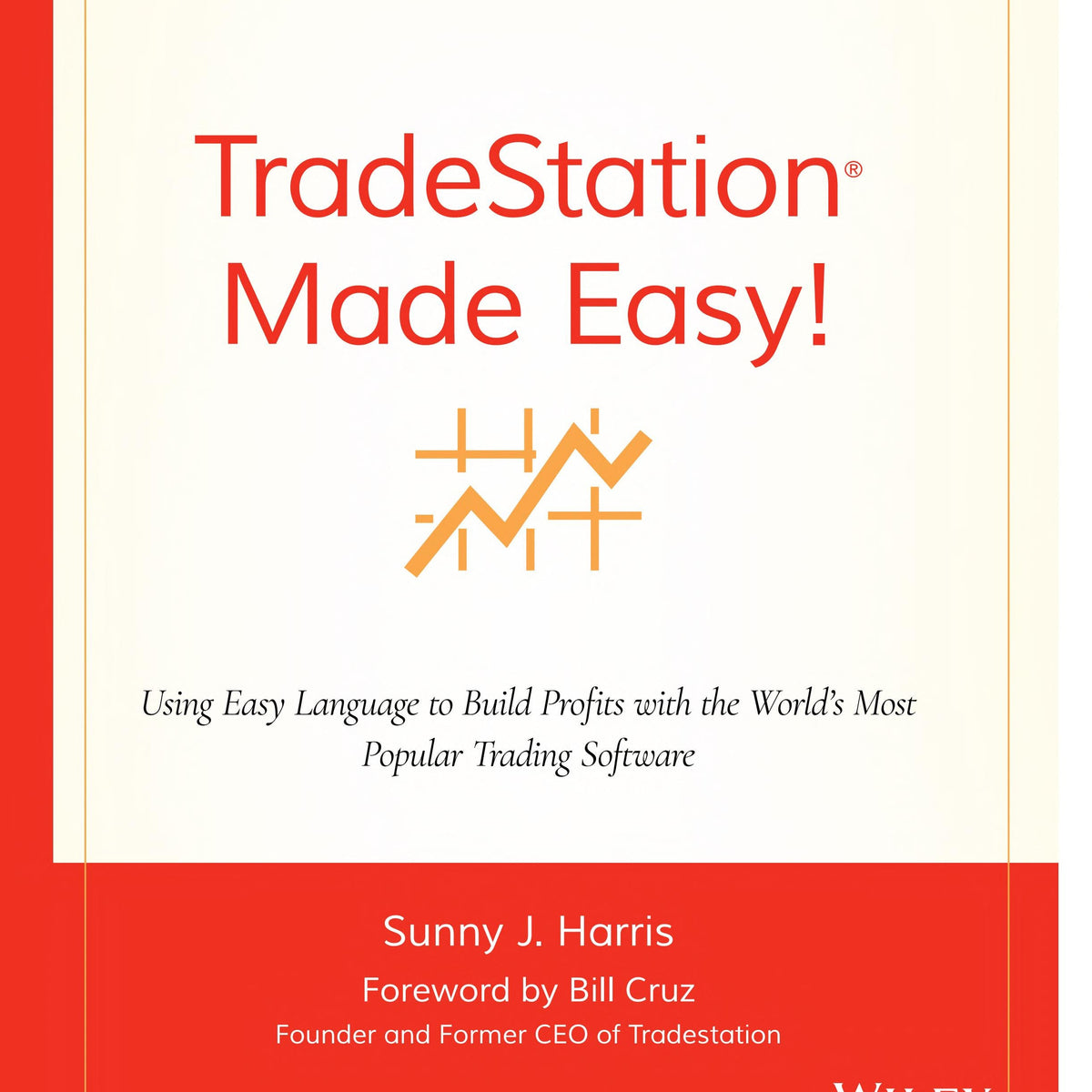 TradeStation Made Easy! by Sunny J. Harris – Book Hero
