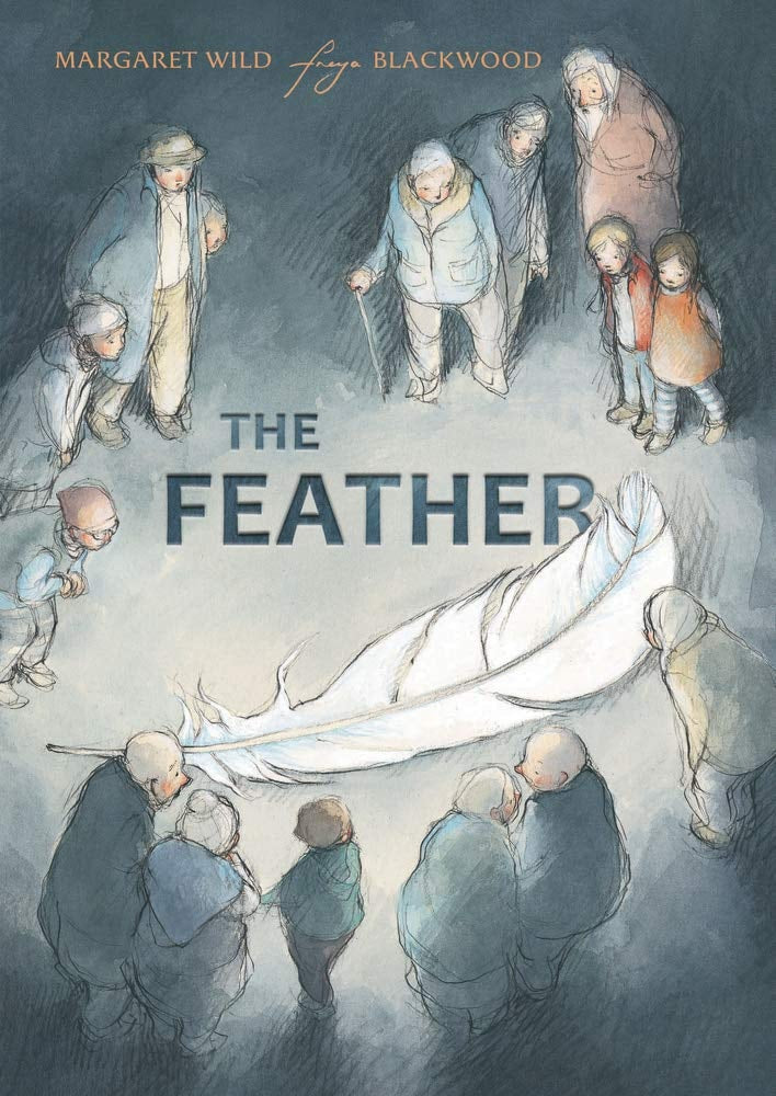 The Feather by Margaret Wild – Book Hero