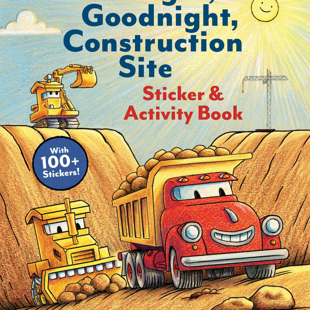 Goodnight, Goodnight, Construction Site Sticker & Activity Book by ...