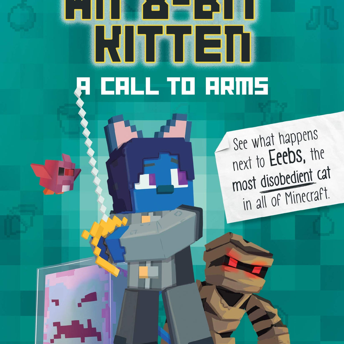 Tales of an 8-Bit Kitten: A Call to Arms – Book Hero