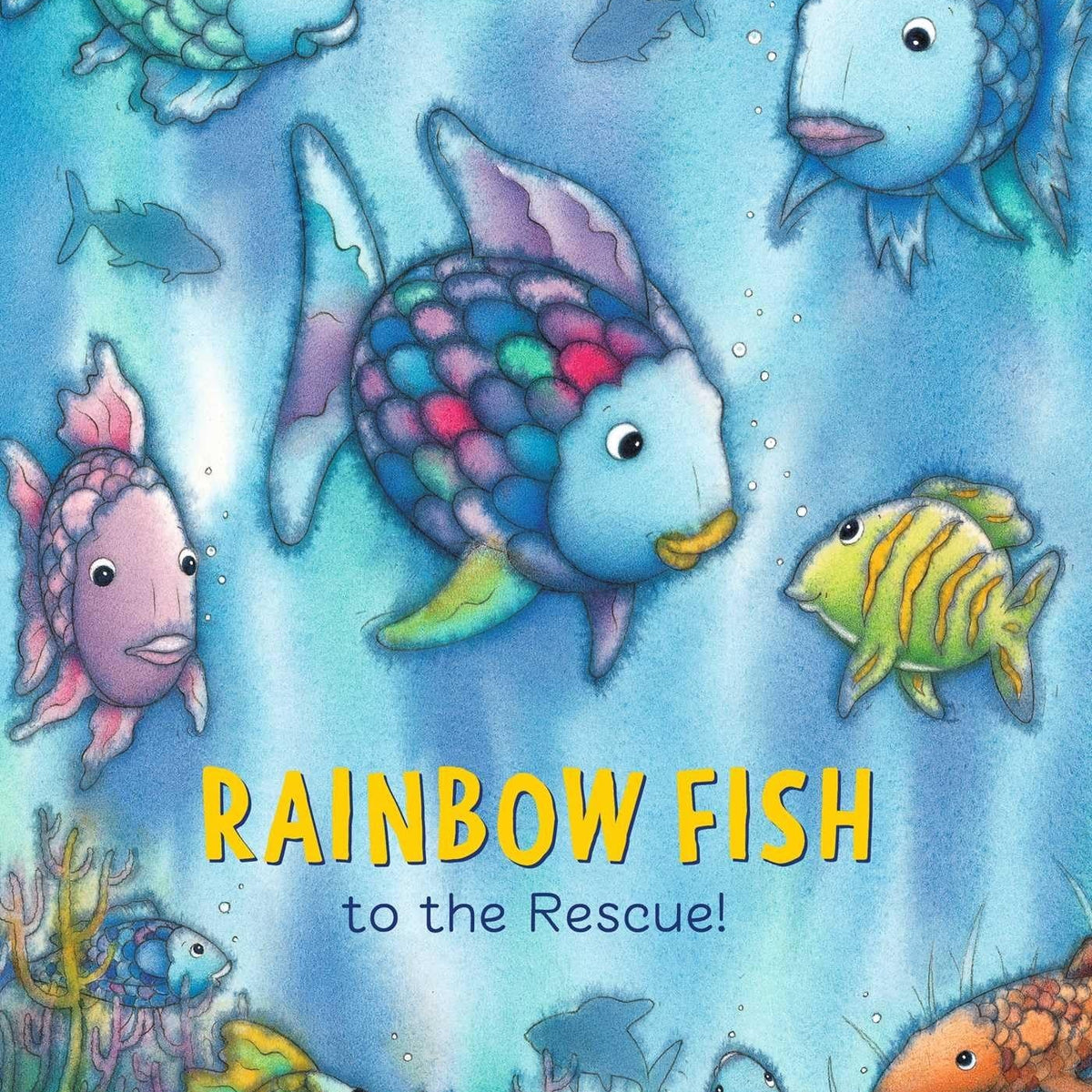 Rainbow Fish to the Rescue! by Marcus Pfister – Book Hero