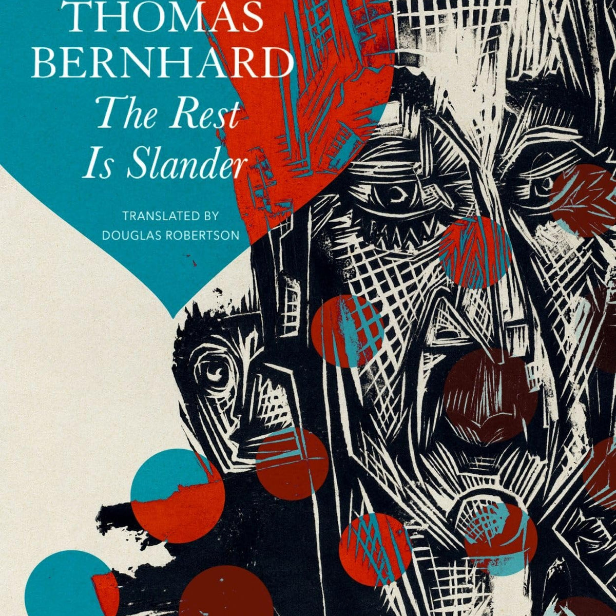The Rest Is Slander by Thomas Bernhard – Book Hero