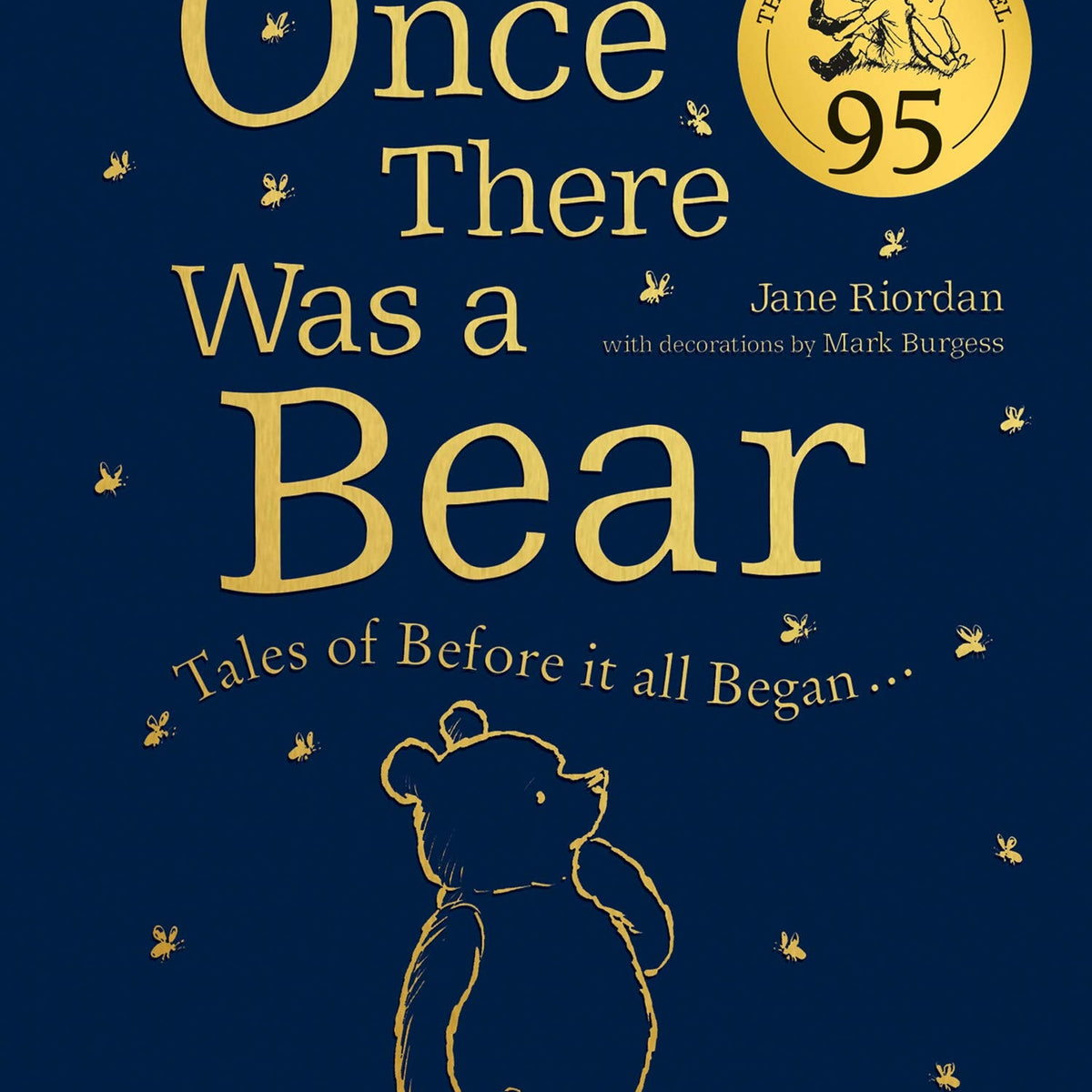 Winnie-the-Pooh: Once There Was a Bear (The Official 95th Anniversary ...
