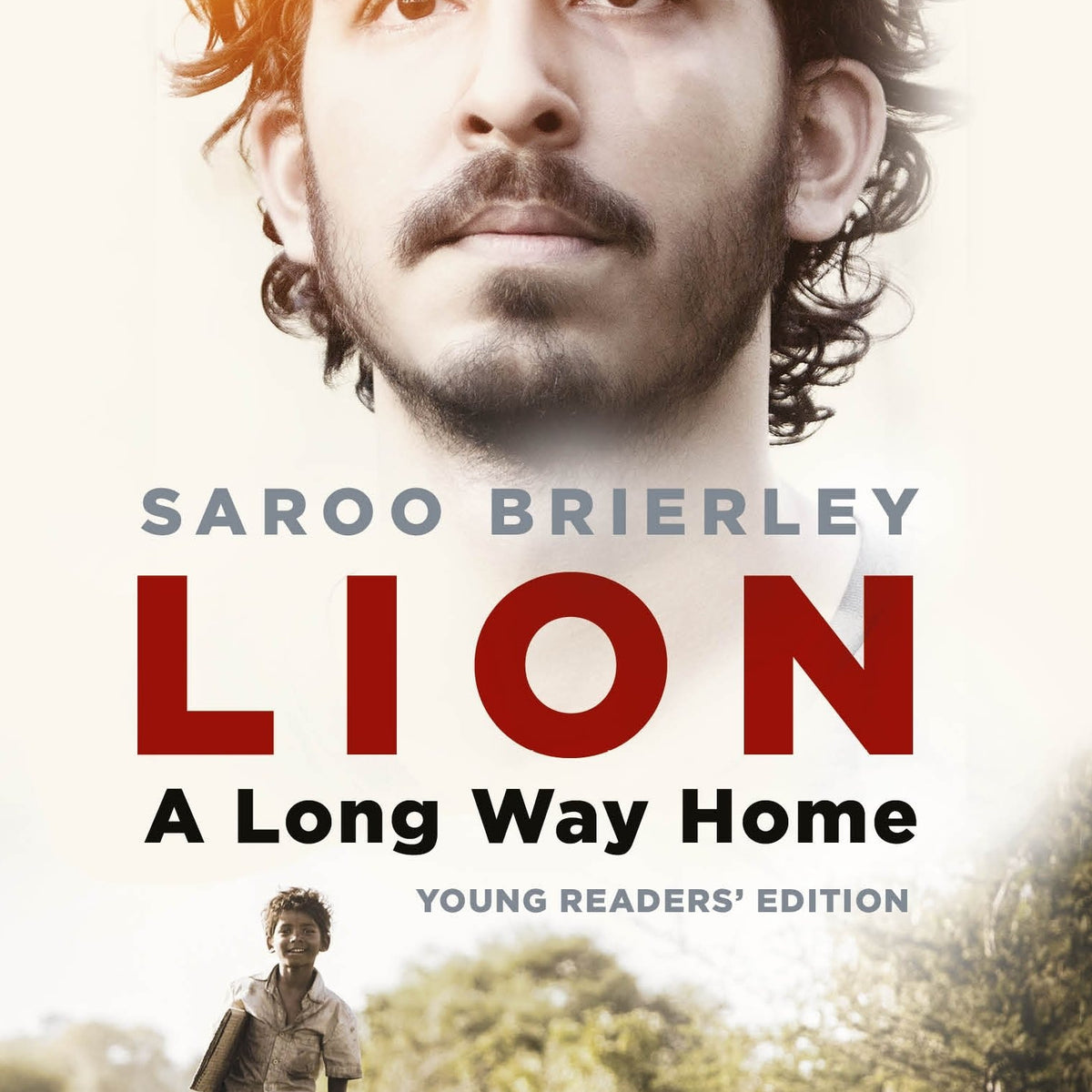Lion: A Long Way Home Young Readers' Edition by Saroo Brierley – Book Hero