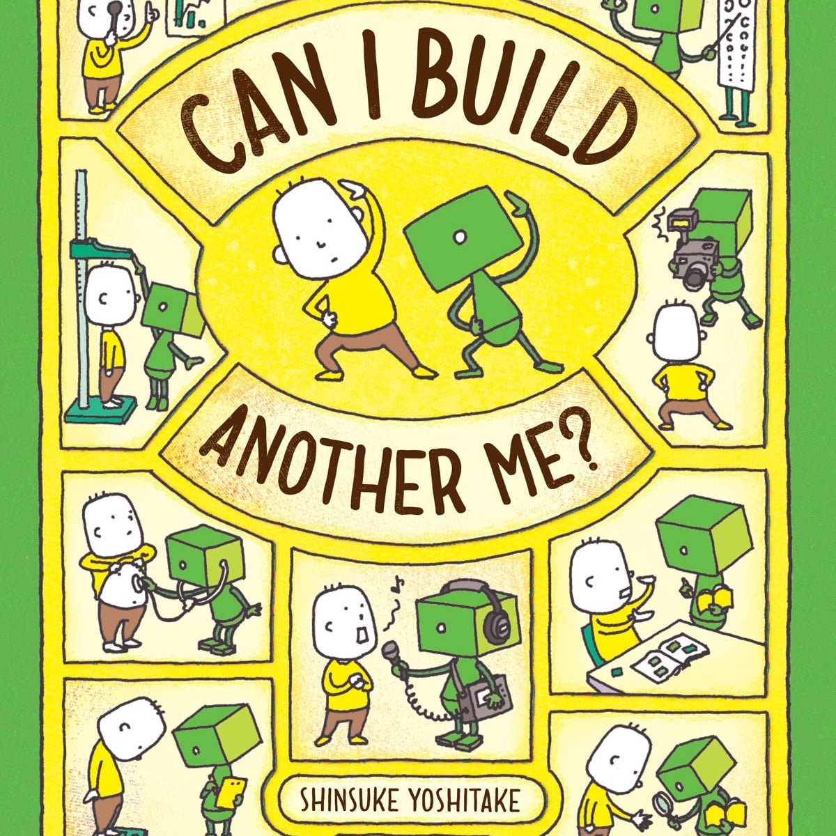Can I Build Another Me? by Shinsuke Yoshitake – Book Hero