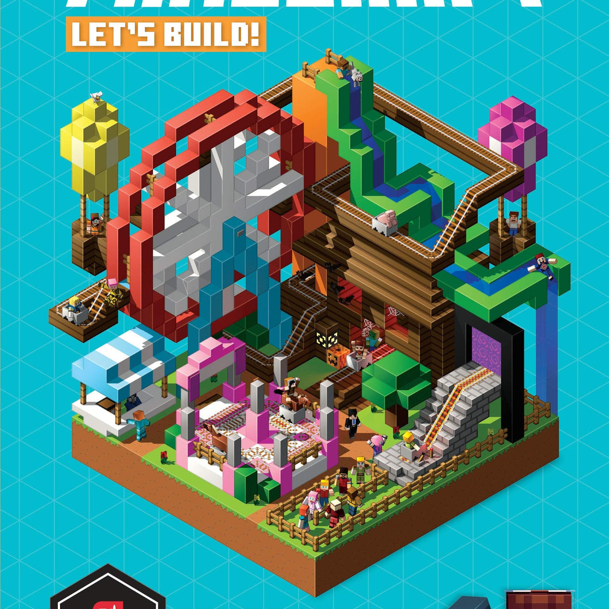 Minecraft Let's Build! Theme Park Adventure by Mojang AB – Book Hero