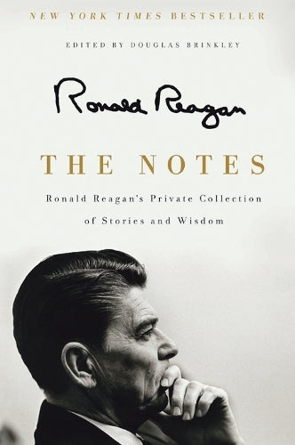 The Notes by Ronald Reagan – Book Hero