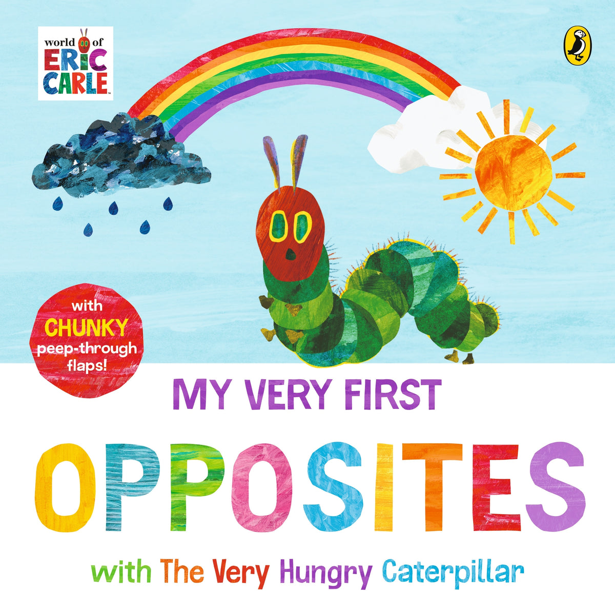 My Very First Opposites with The Very Hungry Caterpillar by Eric Carle ...