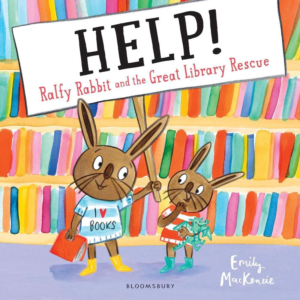 HELP! Ralfy Rabbit and the Great Library Rescue by Emily MacKenzie ...