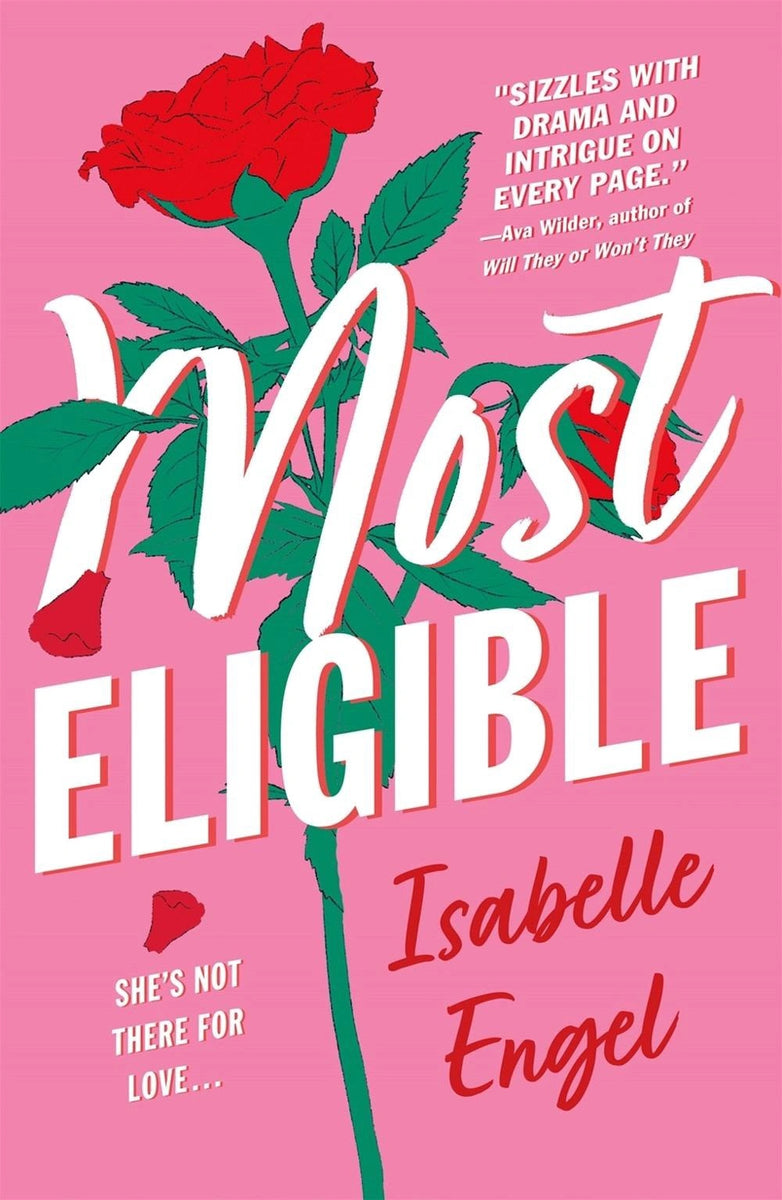 Most Eligible by Isabelle Engel – Book Hero