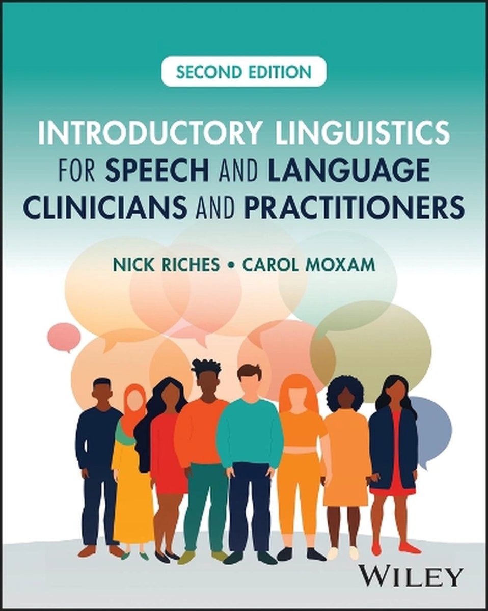 Introductory Linguistics for Speech and Language Clinicians and ...