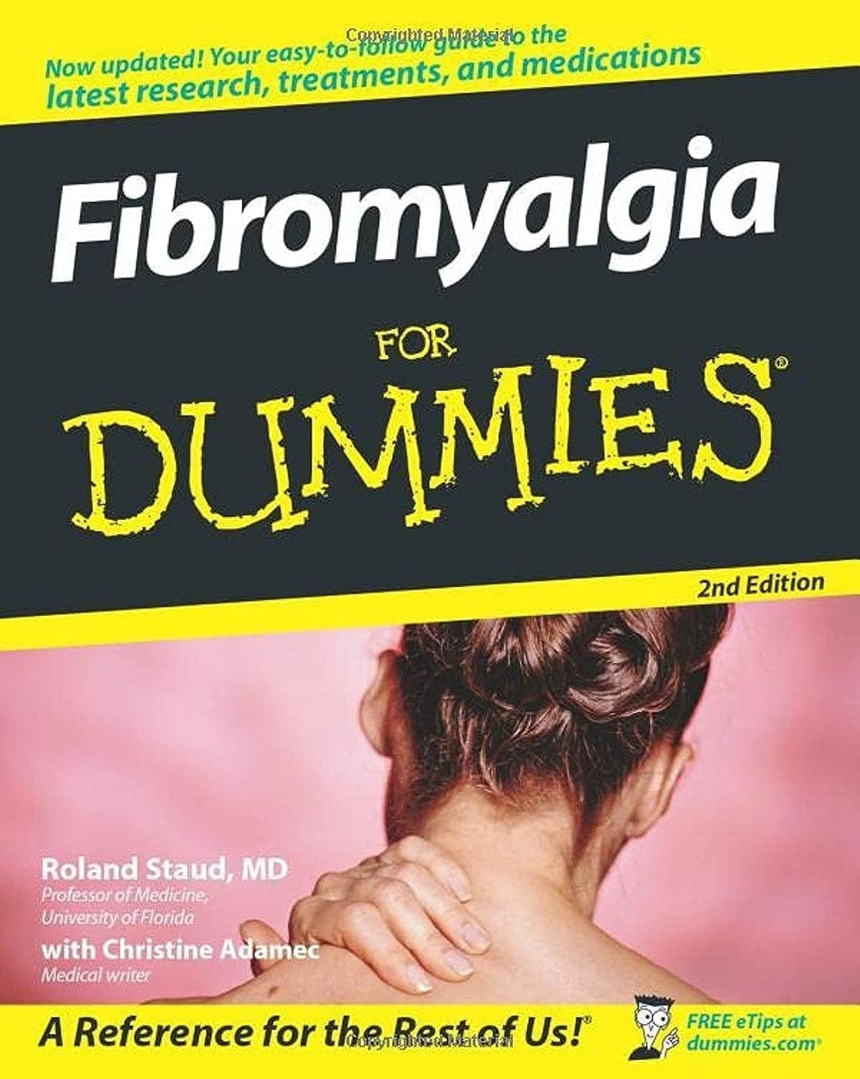 Fibromyalgia For Dummies by Roland Staud – Book Hero