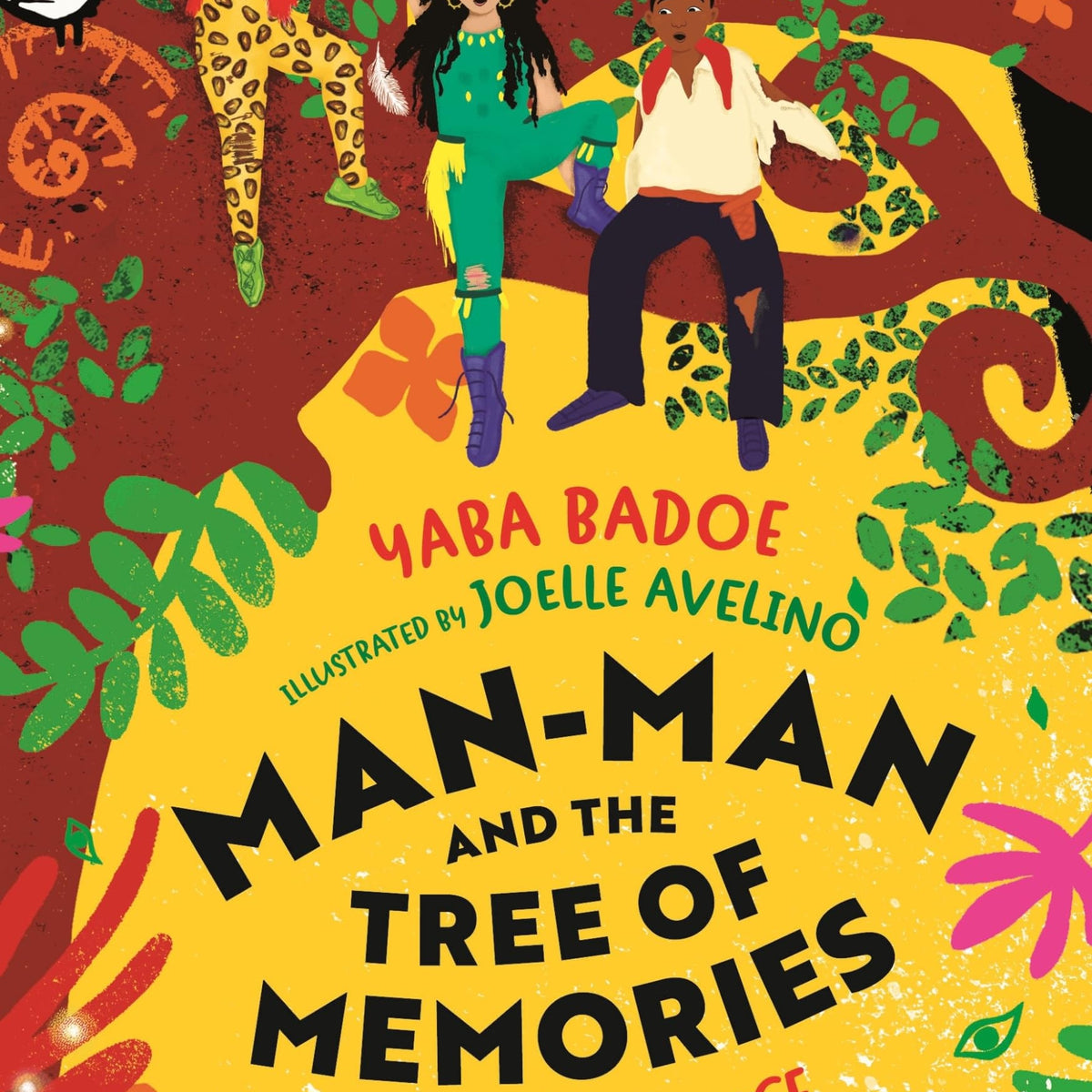 Man-Man and the Tree of Memories by Yaba Badoe – Book Hero