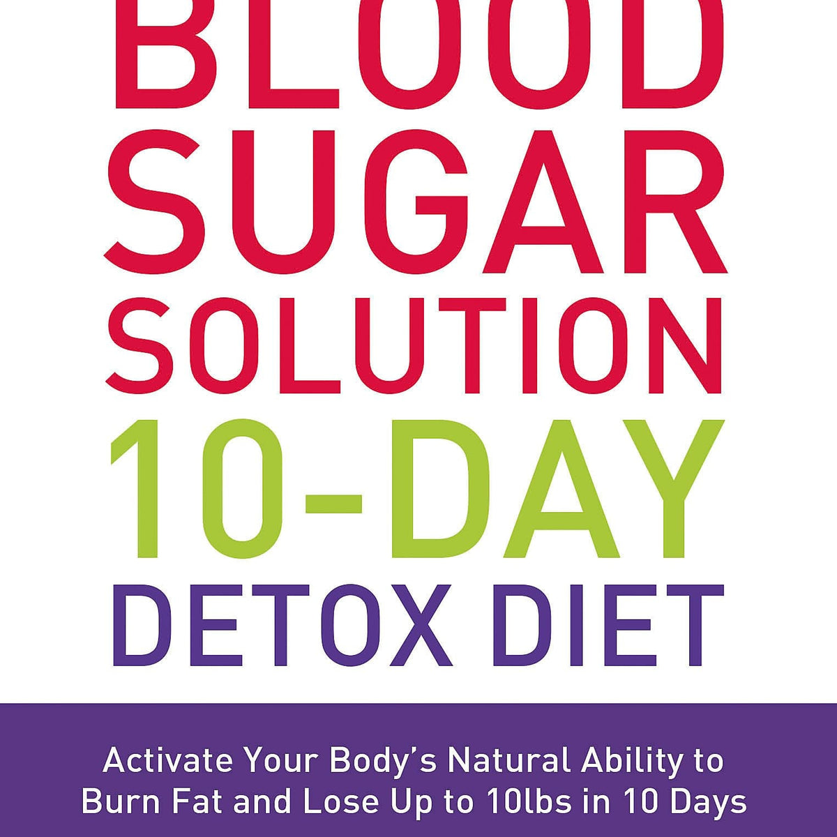 The Blood Sugar Solution 10-Day Detox Diet by Mark Hyman – Book Hero