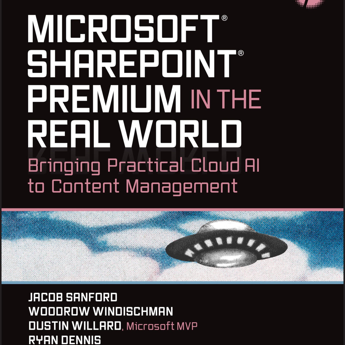 Microsoft SharePoint Premium in the Real World by Jacob J. Sanford ...