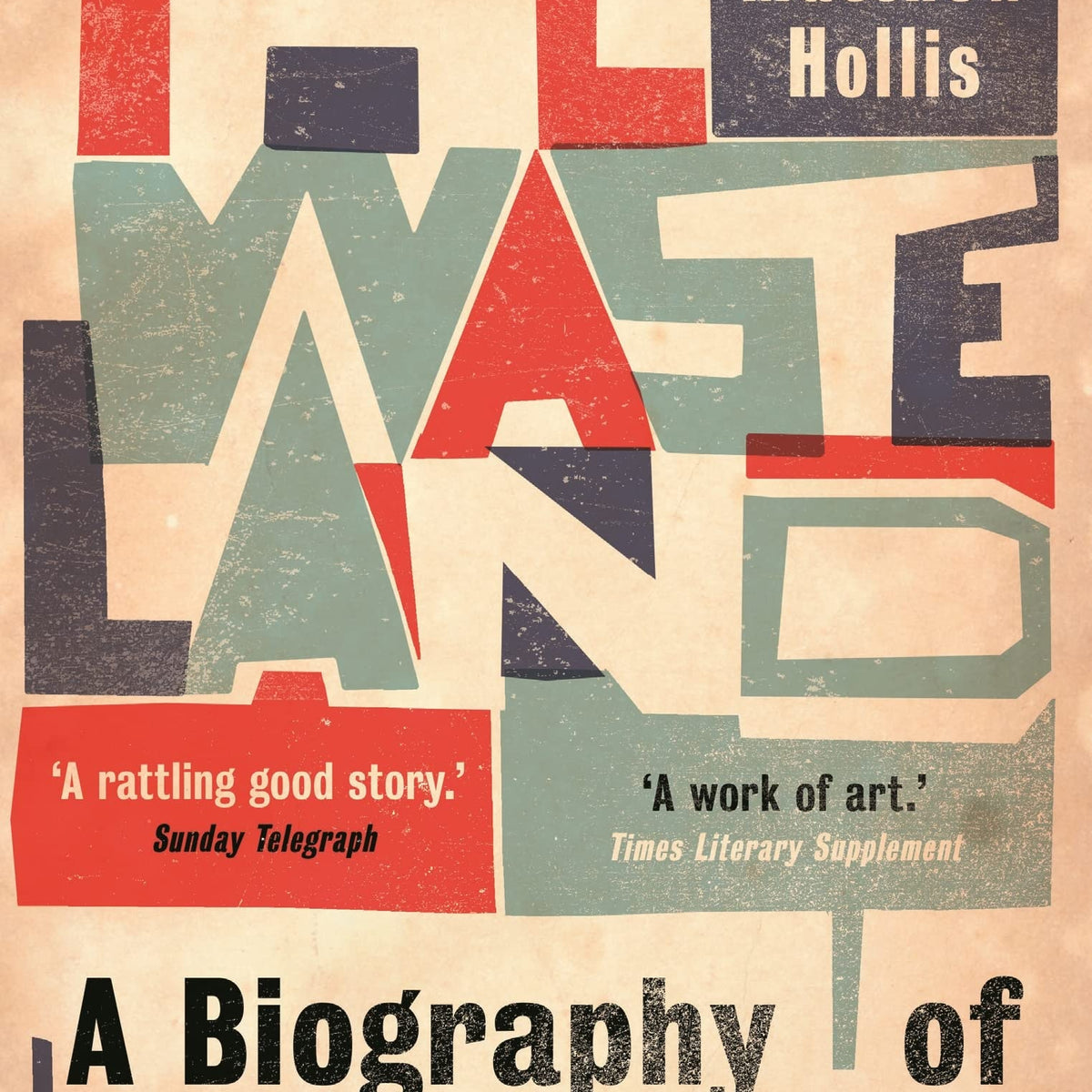 The Waste Land by Matthew Hollis – Book Hero
