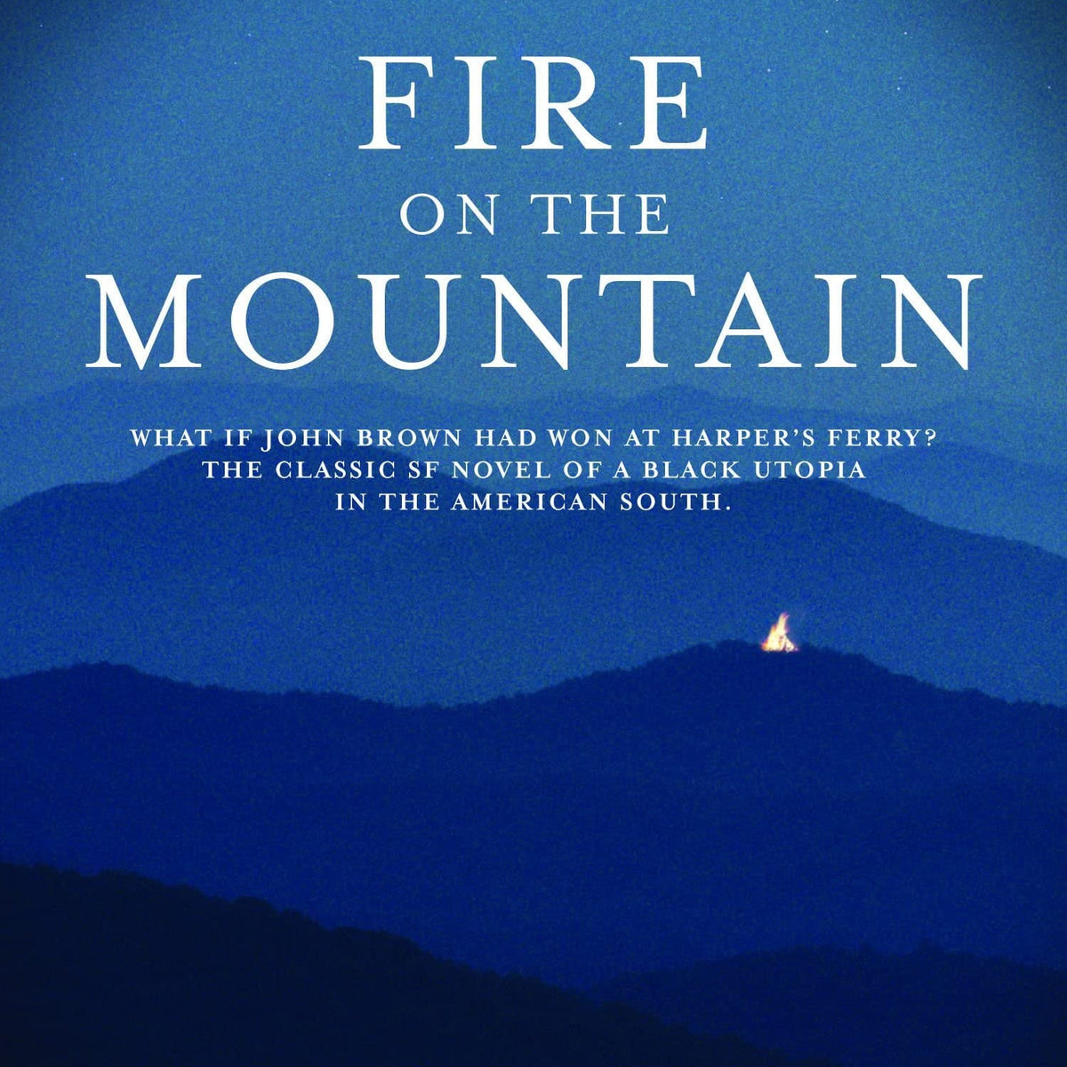 Fire on the Mountain by Terry Bisson – Book Hero
