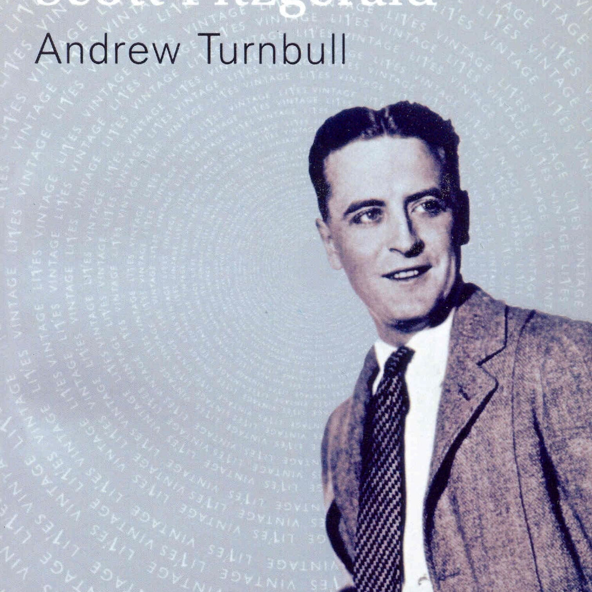 Scott Fitzgerald by Andrew Turnbull – Book Hero