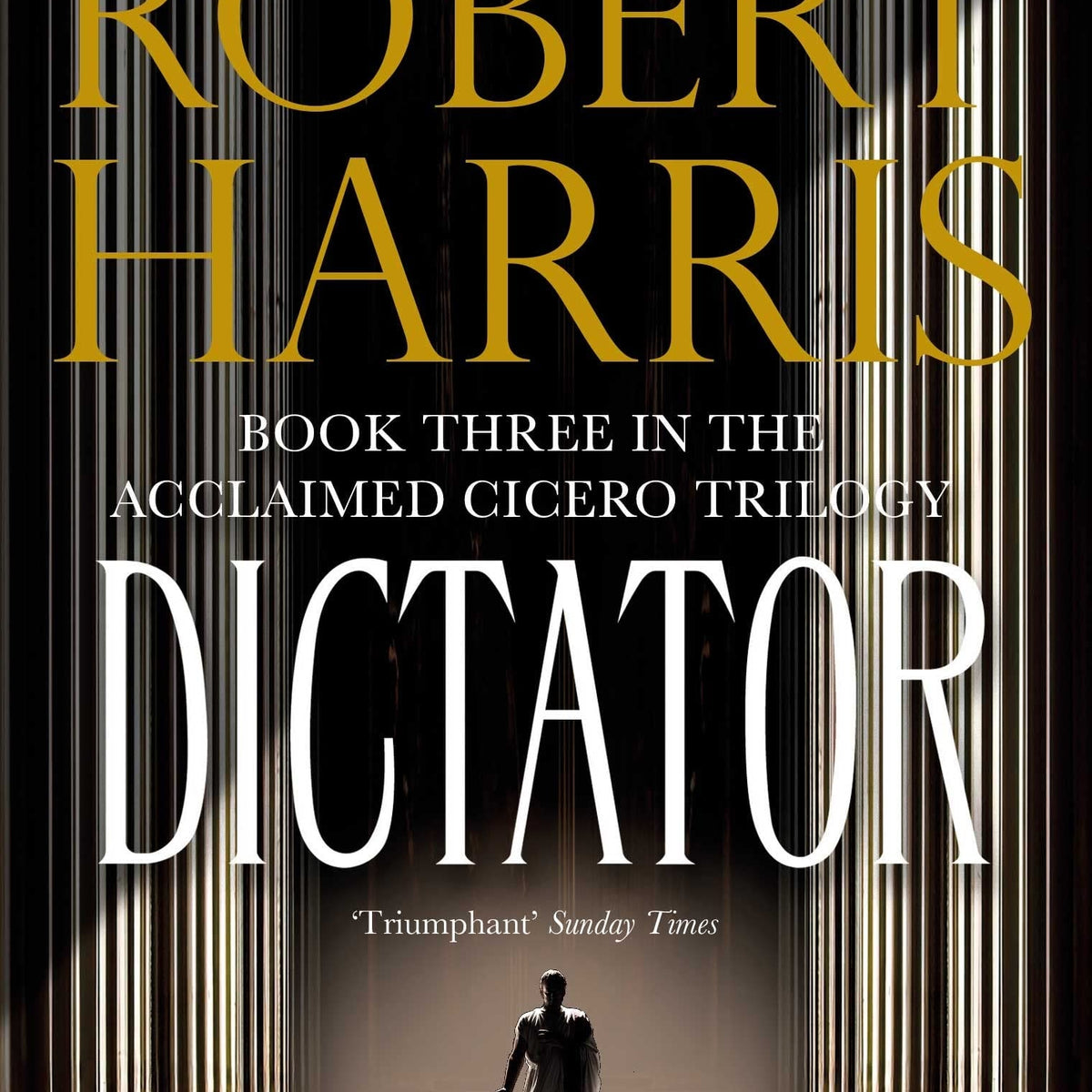 Dictator by Robert Harris – Book Hero