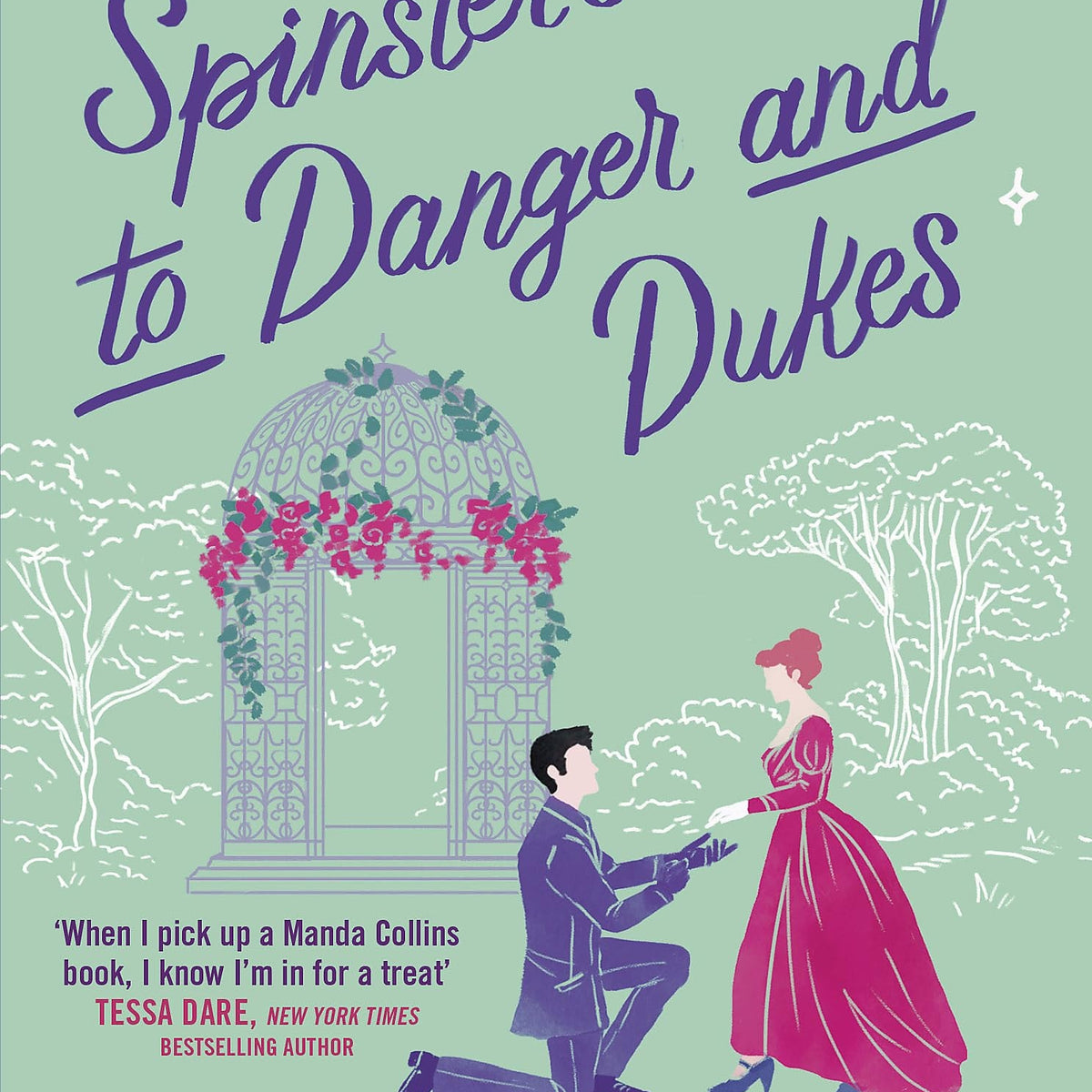A Spinster's Guide to Danger and Dukes by Manda Collins – Book Hero