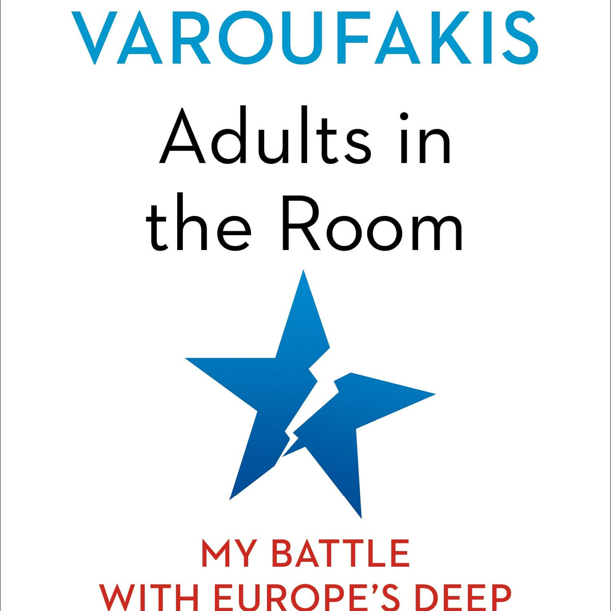 Adults In The Room by Yanis Varoufakis – Book Hero