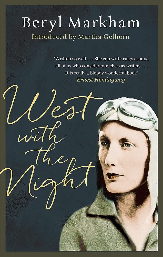 West With The Night by Beryl Markham – Book Hero