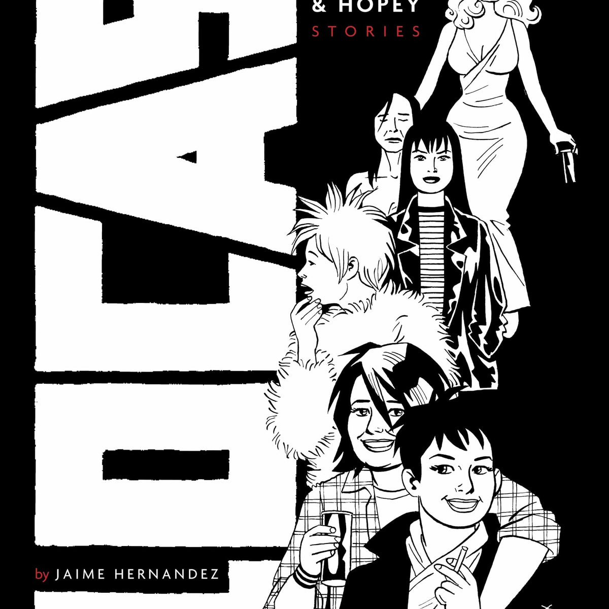 Locas: The Maggie and Hopey Stories – Book Hero
