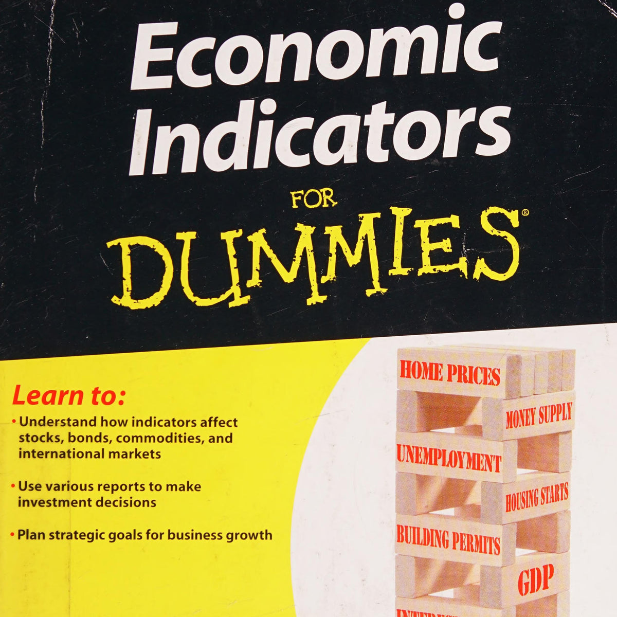 Economic Indicators For Dummies by Michael Griffis – Book Hero