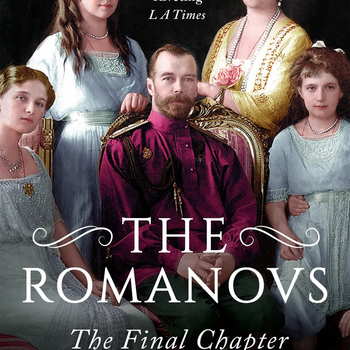 The Romanovs: The Final Chapter by Robert K. Massie – Book Hero