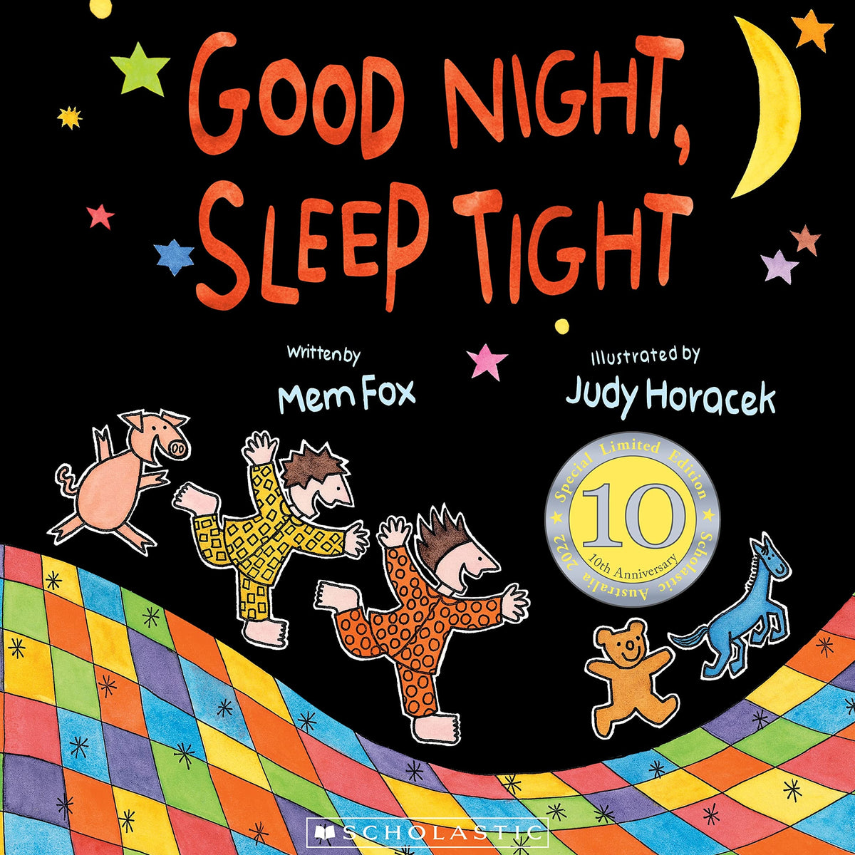 Good Night, Sleep Tight (10th Anniversary Edition) by Mem Fox – Book Hero