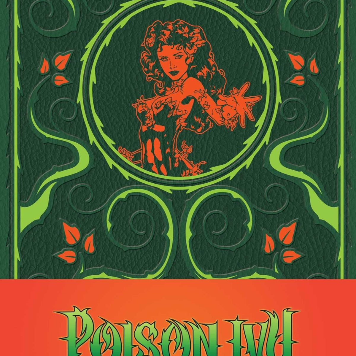 DC Comics: Poison Ivy Hardcover Ruled Journal by Insight Editions ...