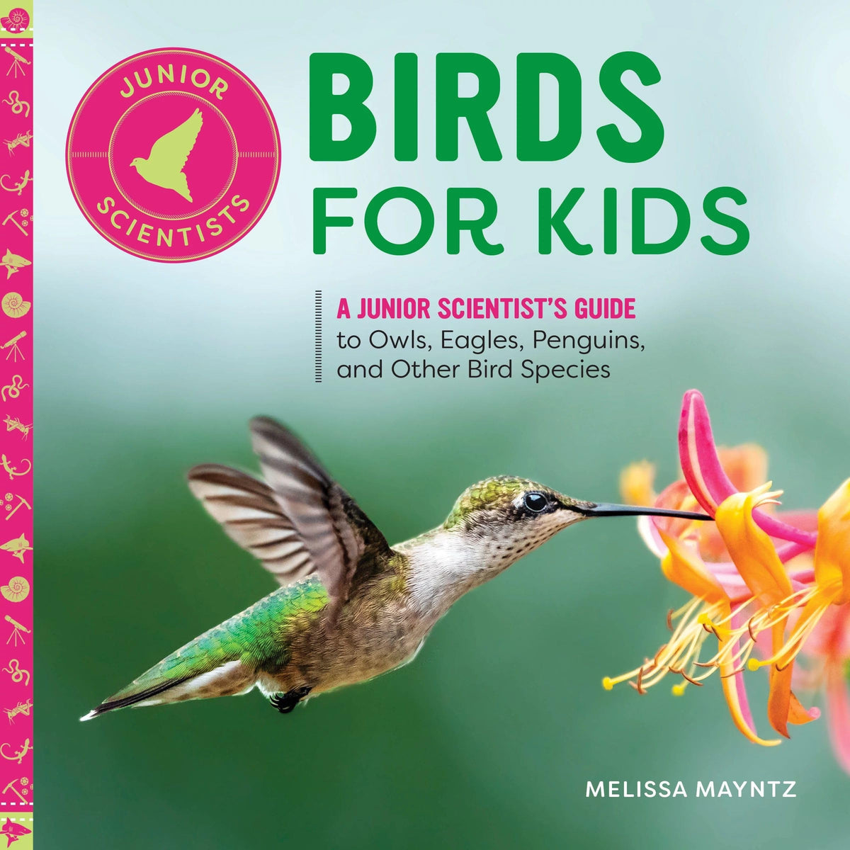 Birds for Kids by Melissa Mayntz – Book Hero