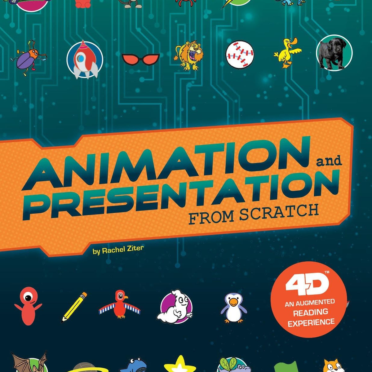 Animation and Presentation from Scratch 4D an Augmented Reading ...