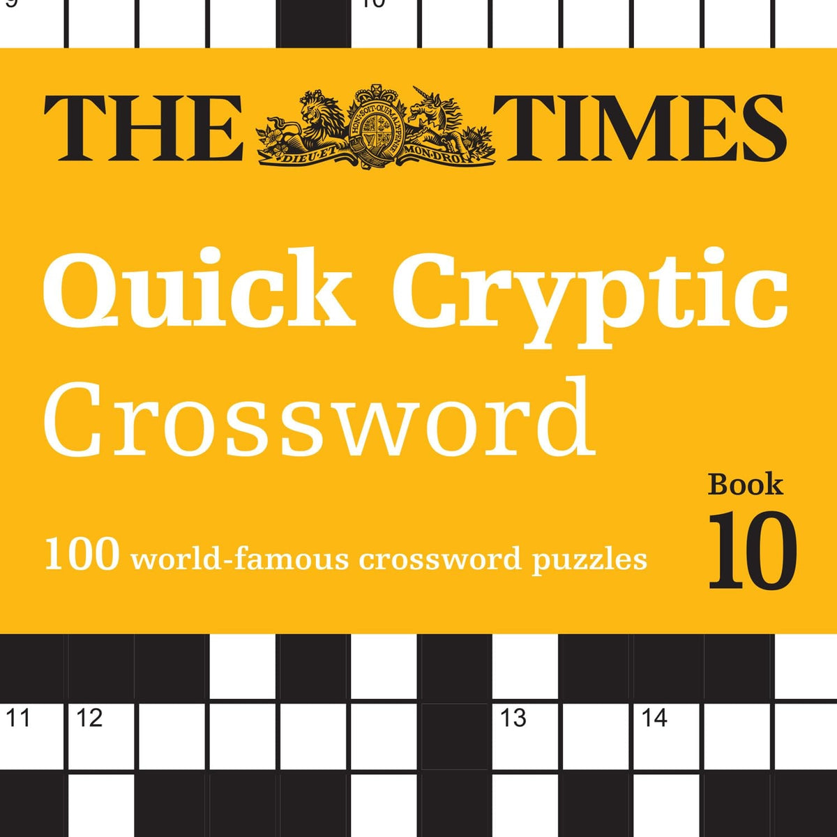 The Times Quick Cryptic Crossword Book 10 by John Grimshaw and The ...
