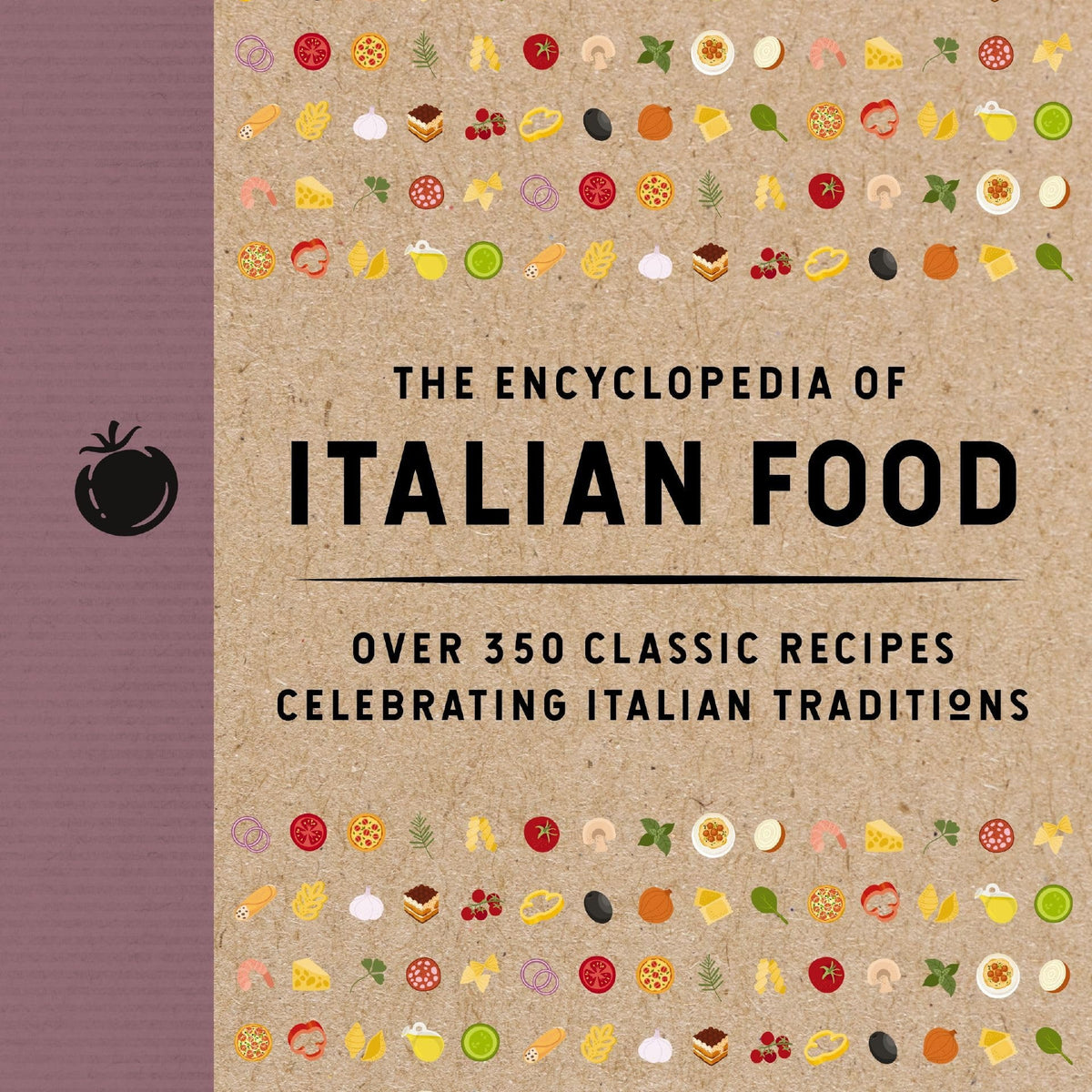 The Encyclopedia of Italian Food by The Coastal Kitchen – Book Hero