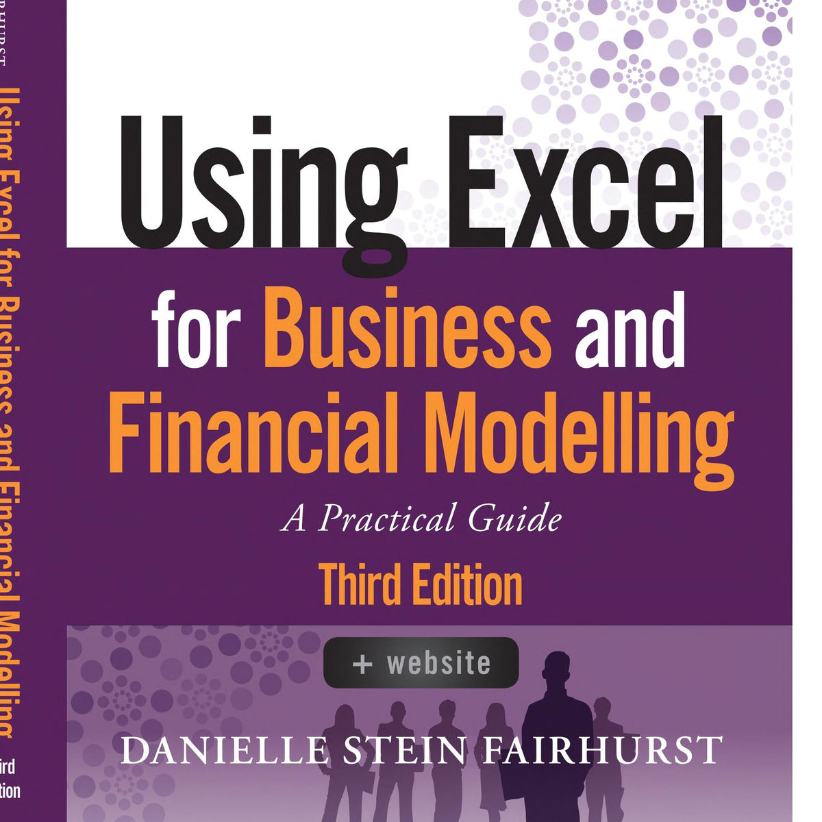 Using Excel For Business And Financial Modelling By Danielle Stein