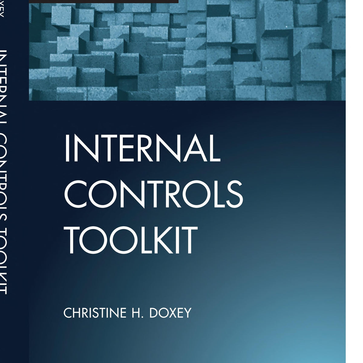 Internal Controls Toolkit by Christine H. Doxey – Book Hero