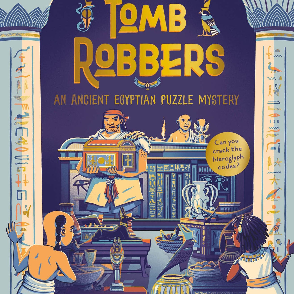 British Museum: The Curse of the Tomb Robbers (An Ancient Egyptian ...