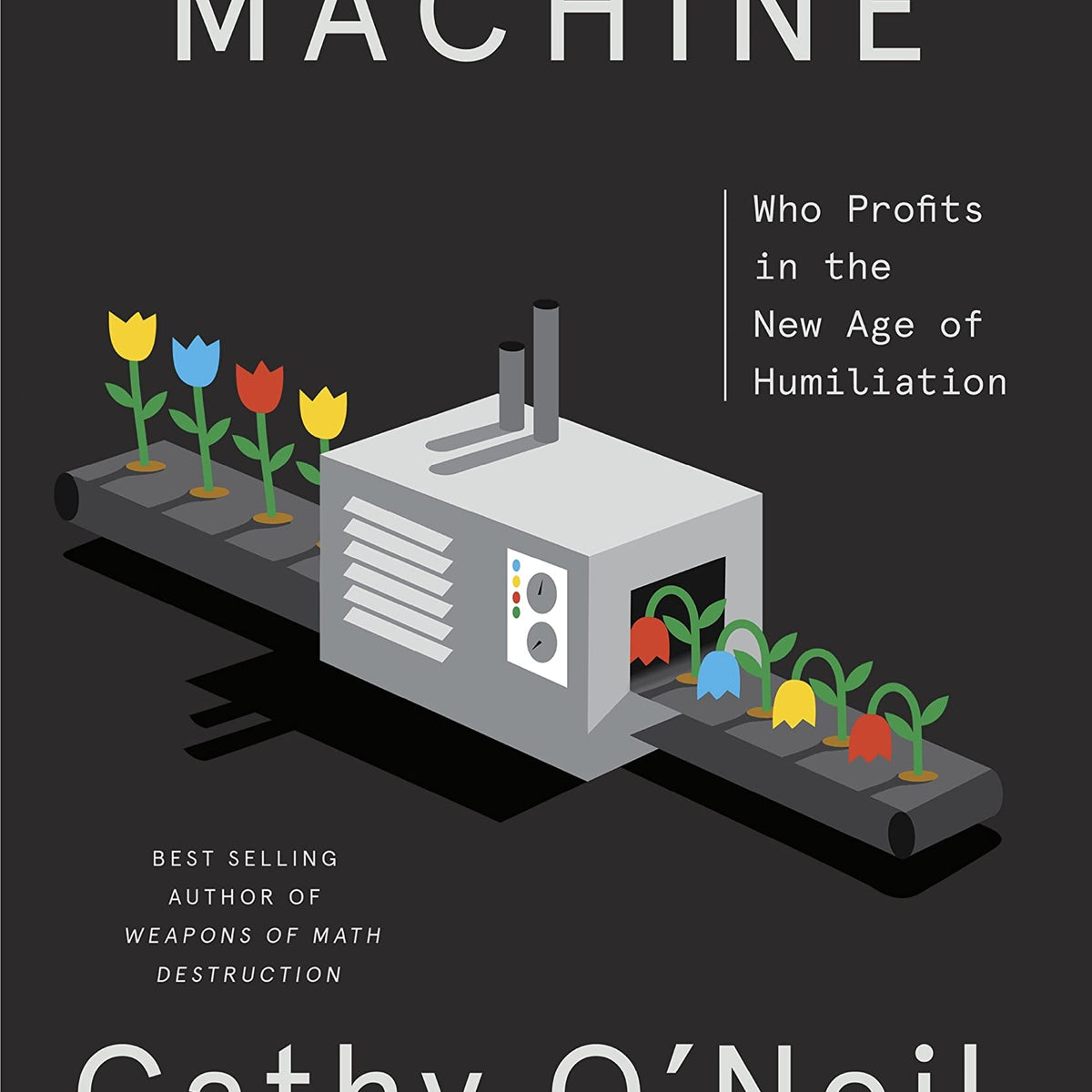 The Shame Machine by Cathy O'Neil – Book Hero