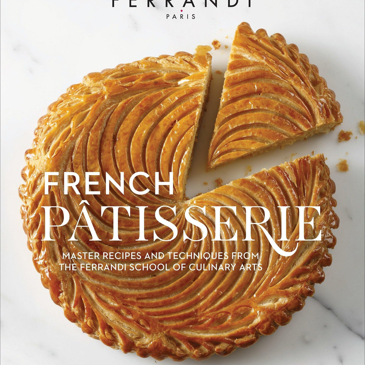 French Pâtisserie by École Ferrandi – Book Hero
