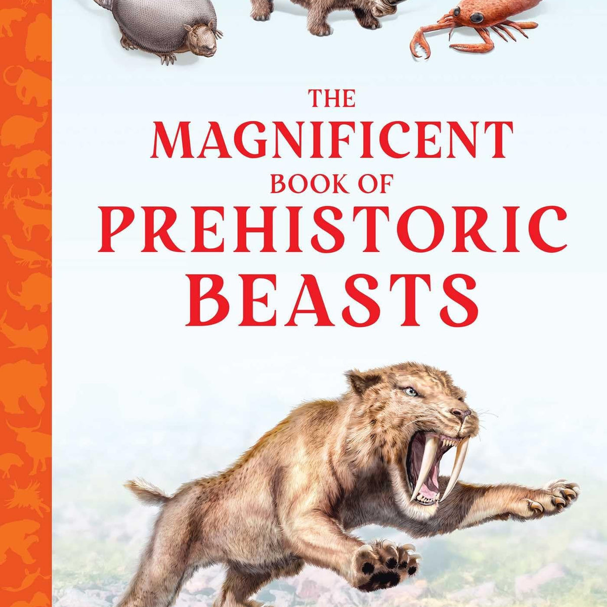 The Magnificent Book of Prehistoric Beasts by Tom Jackson – Book Hero