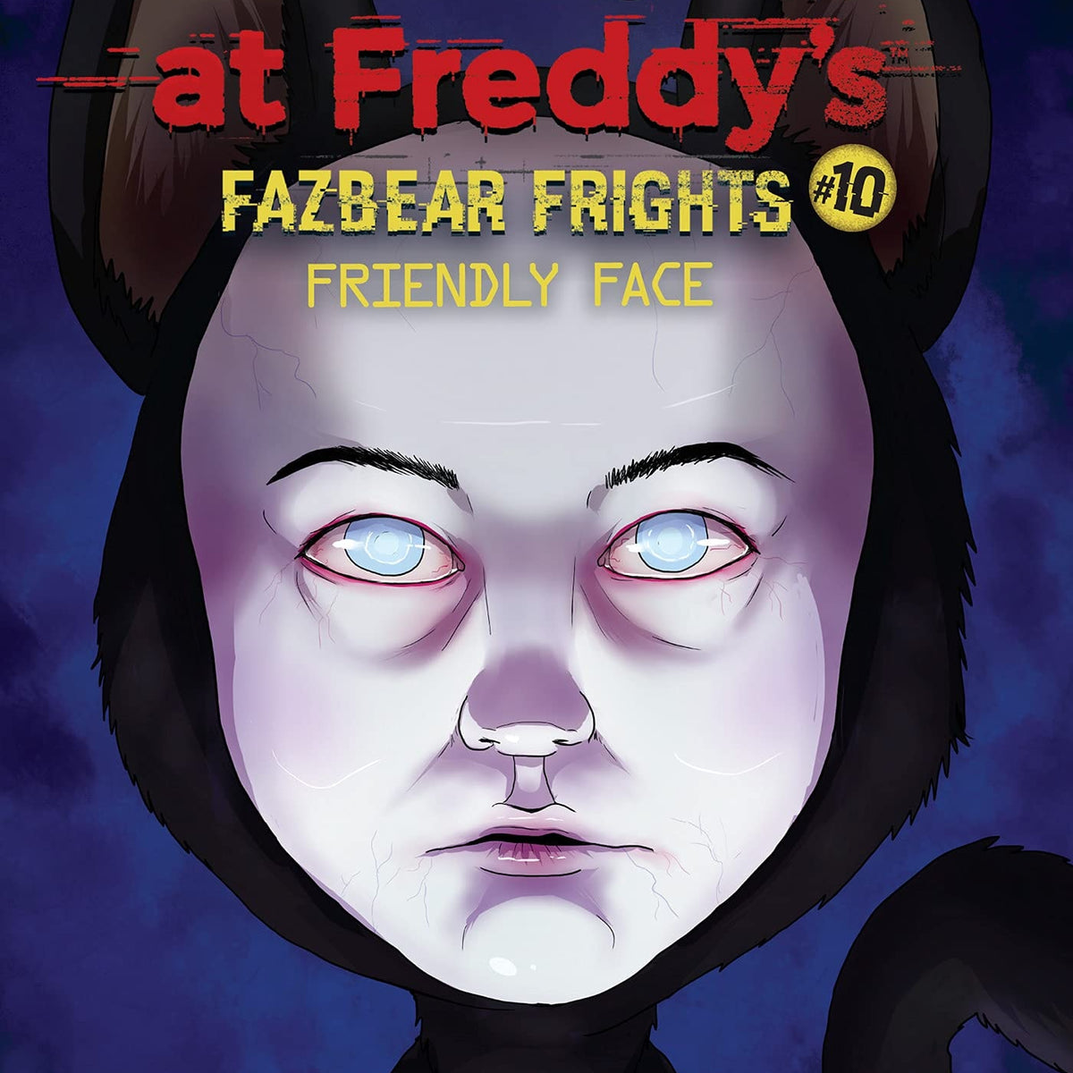 Friendly Face (Five Nights at Freddy's: Fazbear Frights #10) by Scott ...