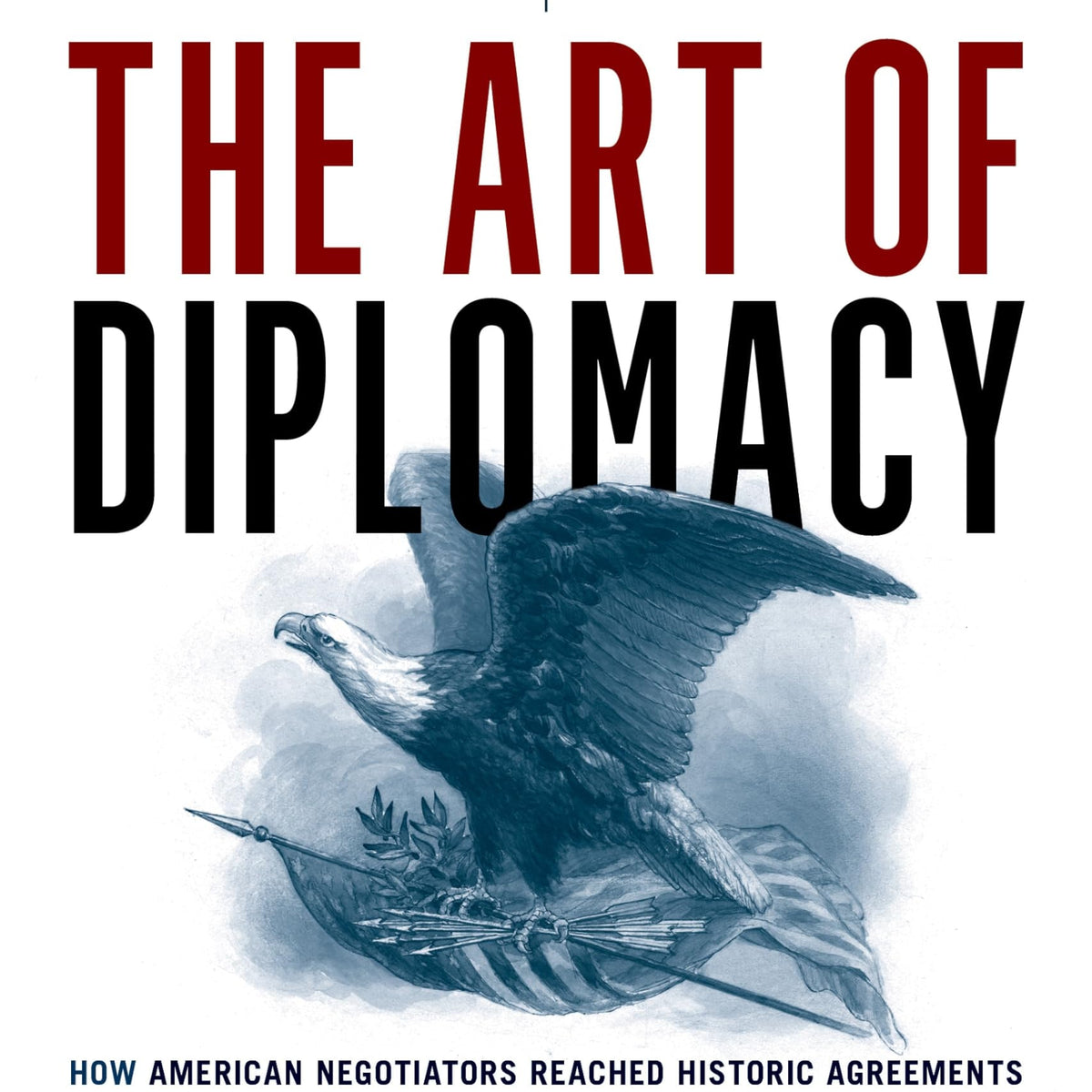 The Art of Diplomacy by Stuart E. Eizenstat – Book Hero