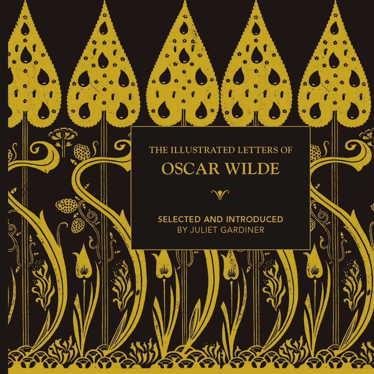 The Illustrated letters of Oscar Wilde by Juliet Gardiner – Book Hero