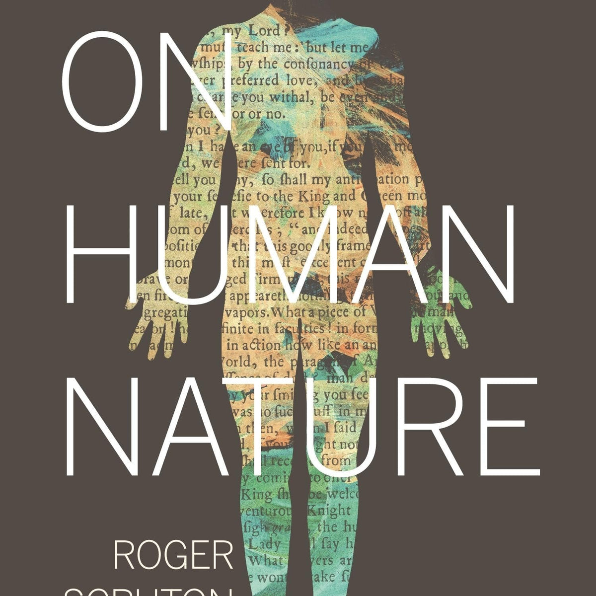 On Human Nature by Roger Scruton – Book Hero