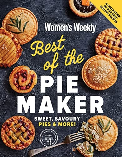 Best of Pie Maker by The Australian Women's Weekly – Book Hero